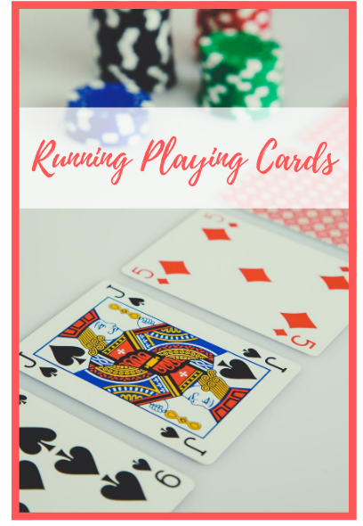 Playing Cards for Running | Chocolaterunsjudy
